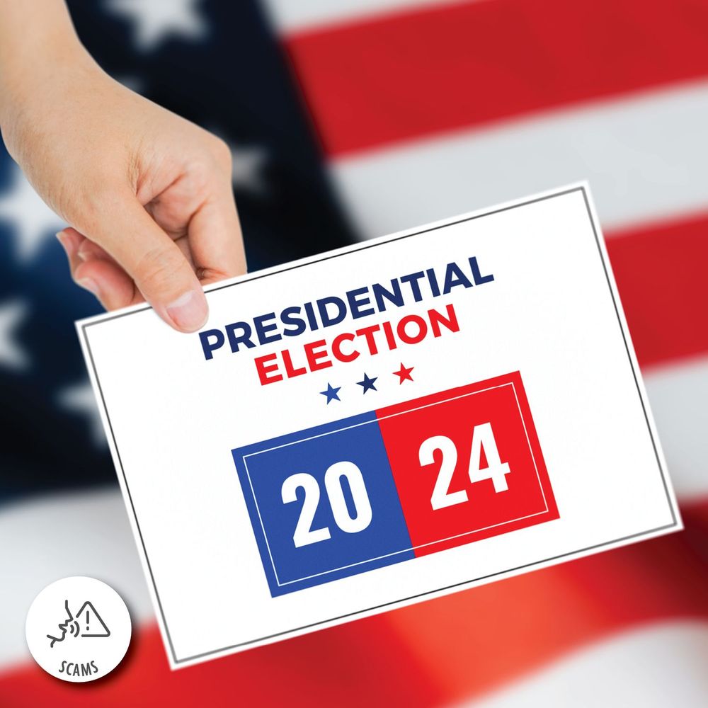 Don’t Get Caught in an Election Scam