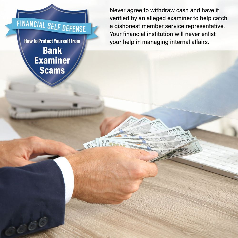 How to Protect Yourself from Bank Examiner Scams