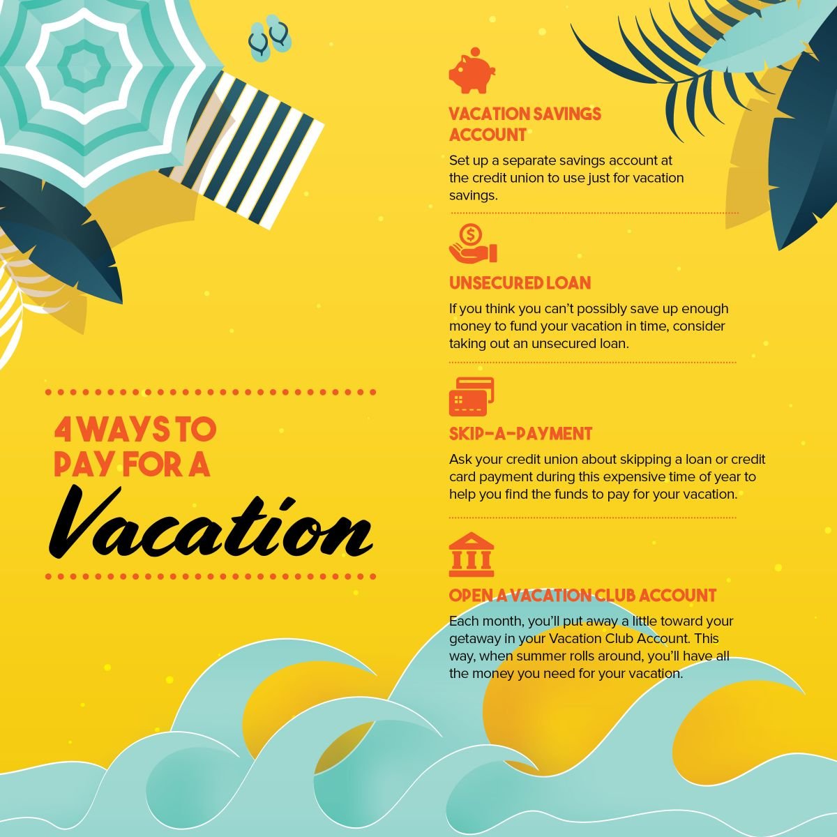 4 Ways to Pay for a Vacation