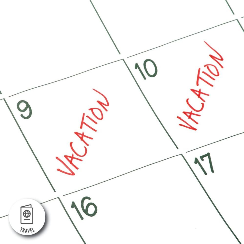 Travel Hacks 3 of 12-Choose a Vacation Date